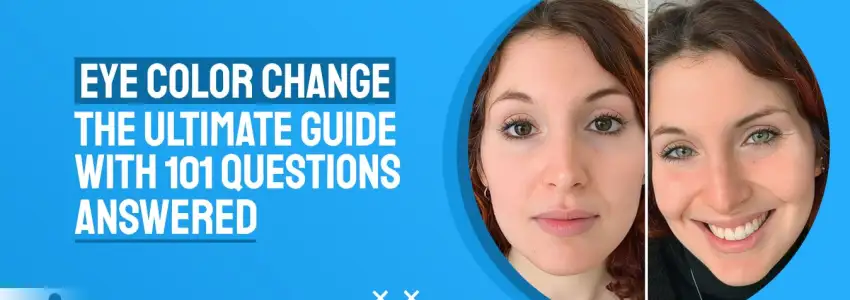 Eye Color Change Surgery – 101 Questions Answered in Our 2026 Guide